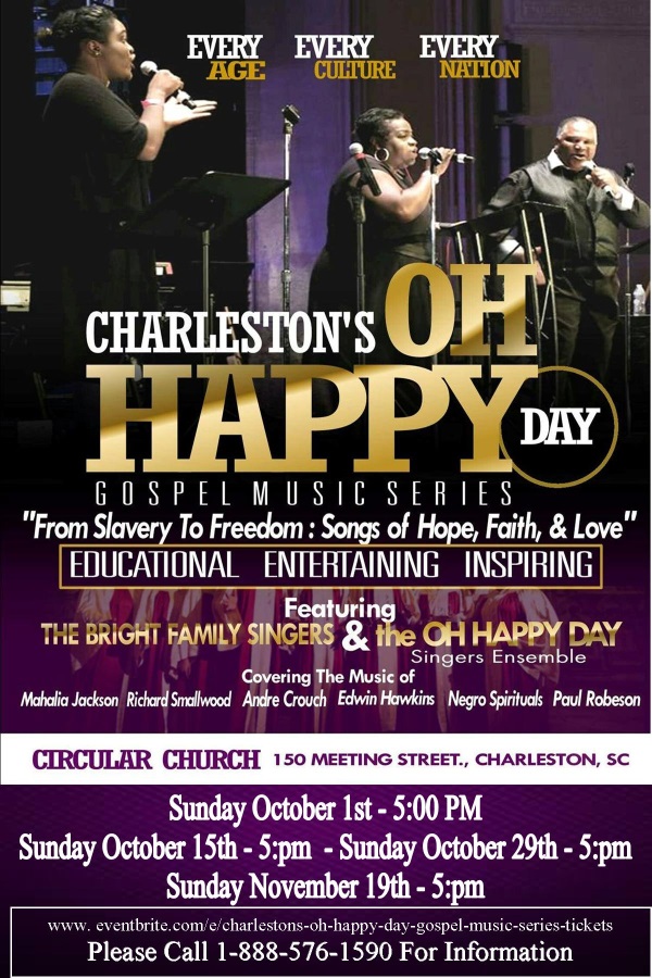 Charleston’s Oh Happy Day Gospel Music Series – Fall 2017 – Tidelines