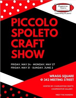 40th Annual Piccolo Spoleto Craft Show has a new host and organizer ...